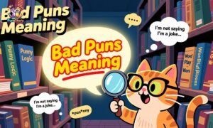 650+ Bad Puns So Awful They’ll Make You Laugh Anyway